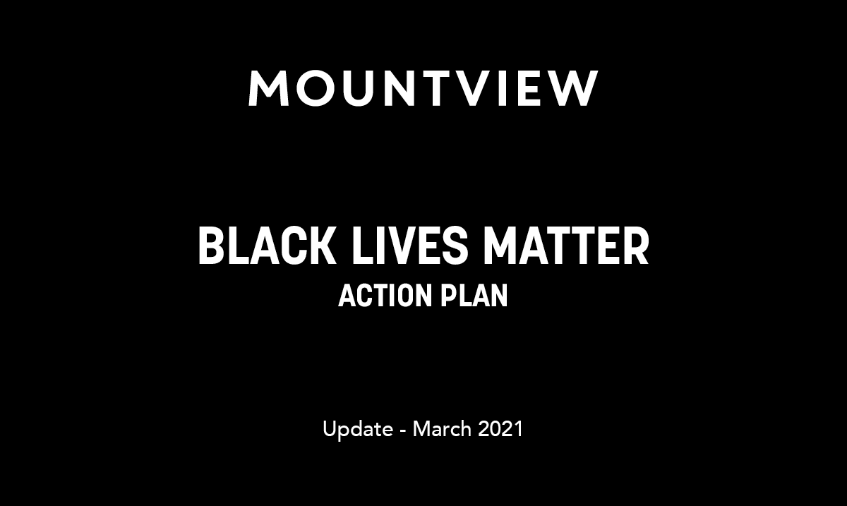 Black Lives Matter Action Plan Update March 2021 - Mountview Academy of ...